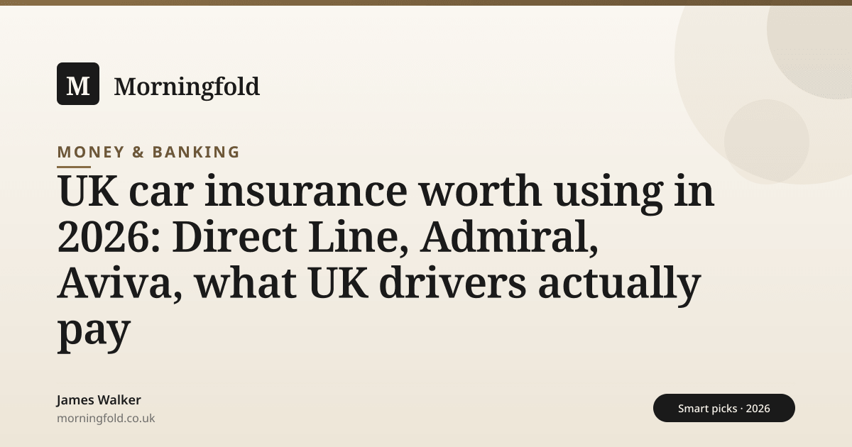 UK car insurance worth using in 2026: Direct Line, Admiral, Aviva, what ...