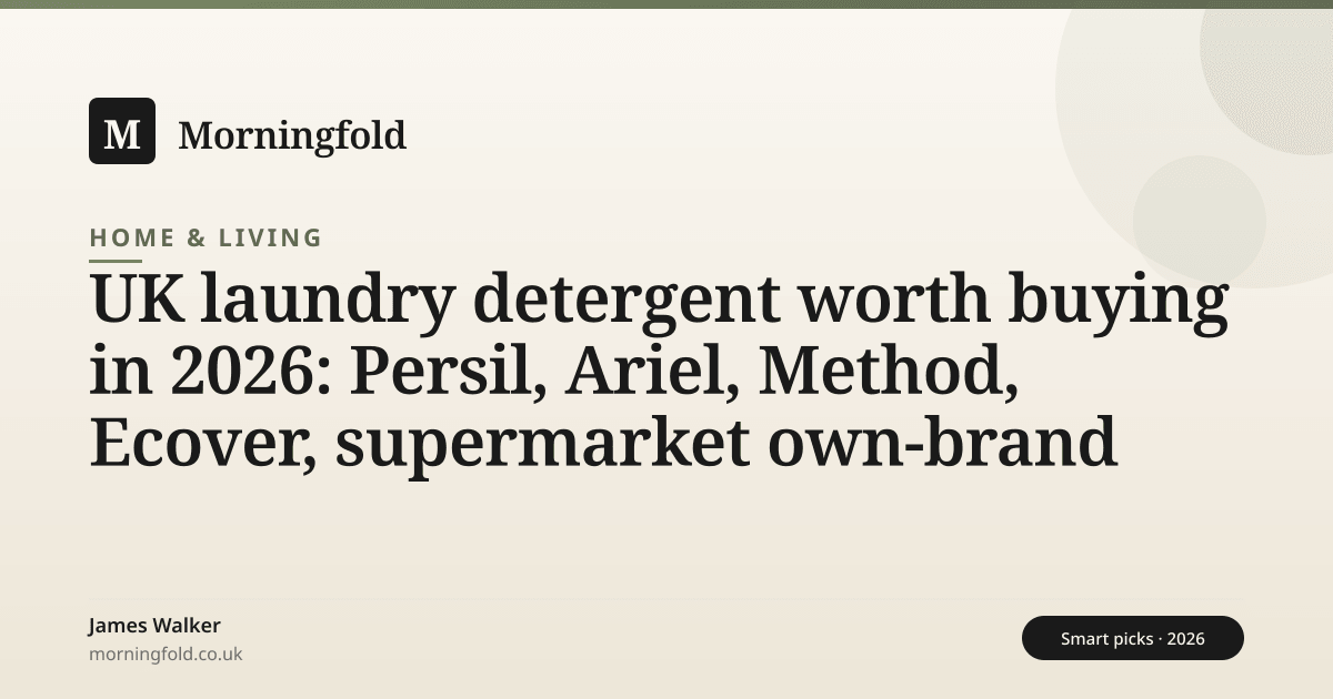 UK laundry detergent worth buying in 2026: Persil, Ariel, Method ...