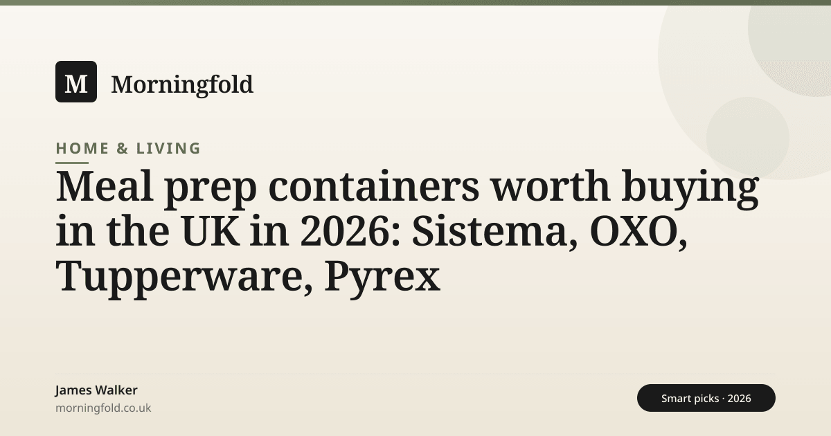 Meal prep containers worth buying in the UK in 2026: Sistema, OXO ...